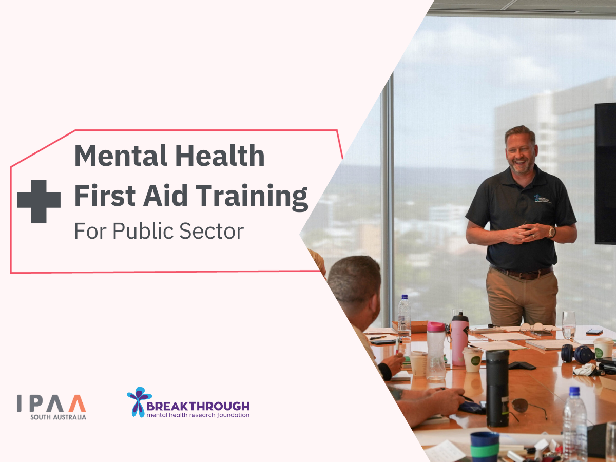 Mental Health First Aid Training for Public Sector IPAA South Australia ...