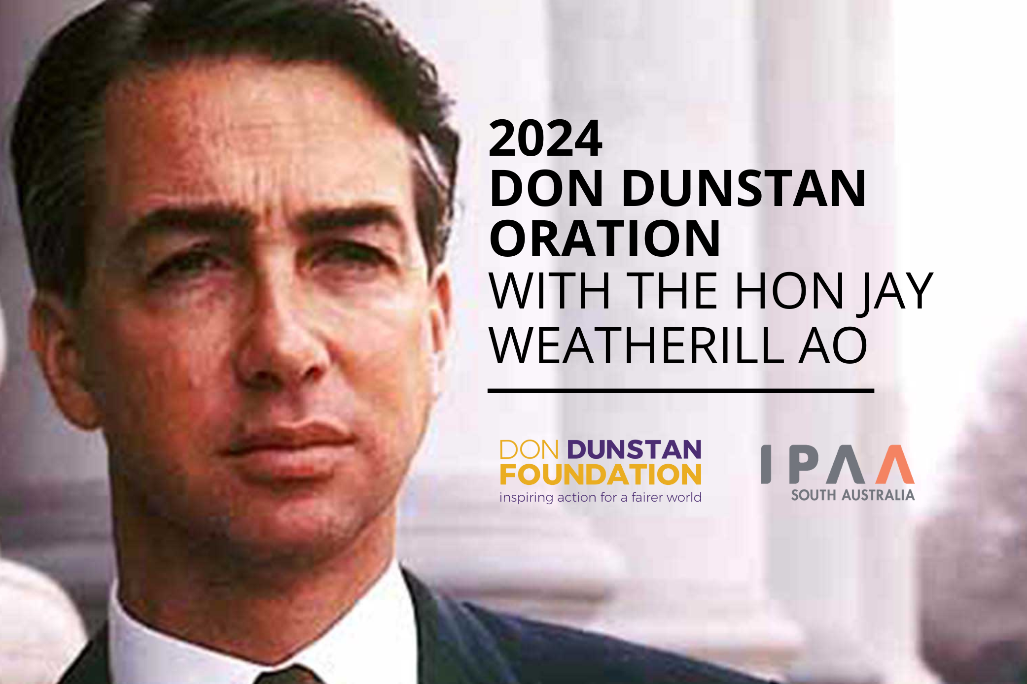 2024 Don Dunstan Oration – IPAA South Australia | IPAA South Australia